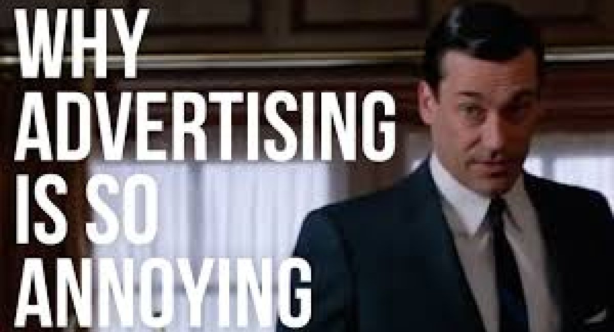 Why advertising is so annoying | The English Farm